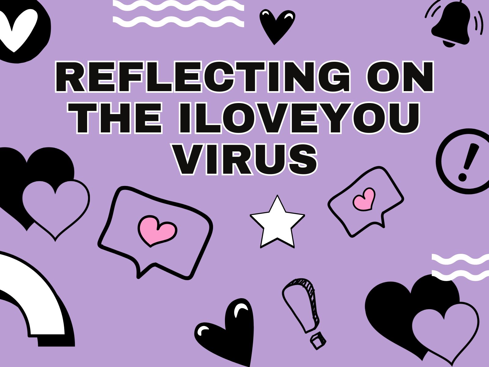 Looking back at 24 years since ILOVEYOU | 2T Security